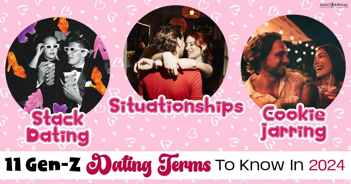 11 Types Of Dating Trends Popular Among Gen-Z In 2024