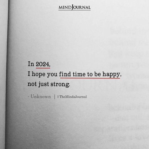 I Hope You Find Time To Be Happy - Happiness Quotes
