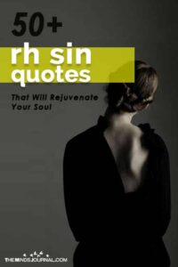 50+ Inspirational RH Sin Quotes That'll Touch Your Soul