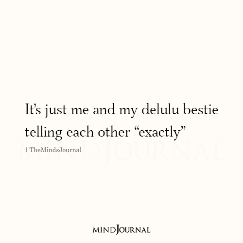 It's Just Me And My Delulu - Thought Cloud