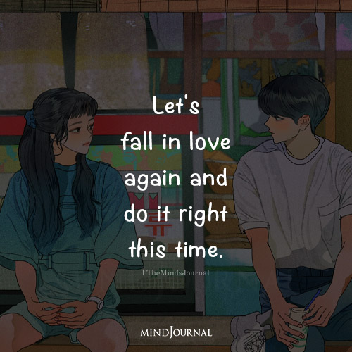 Let's Fall In Love Again - Love Quotes - The Minds Journal