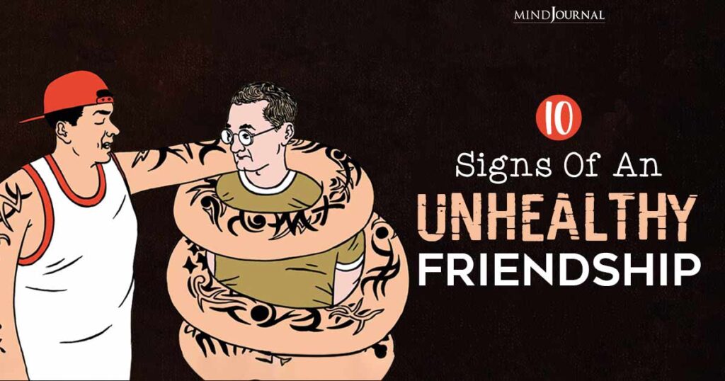 Toxic Friends: 10 Signs Of An Unhealthy Friendship