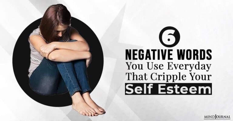6 Negative Words That Cripple Your Self Esteem And Empowering Words To ...